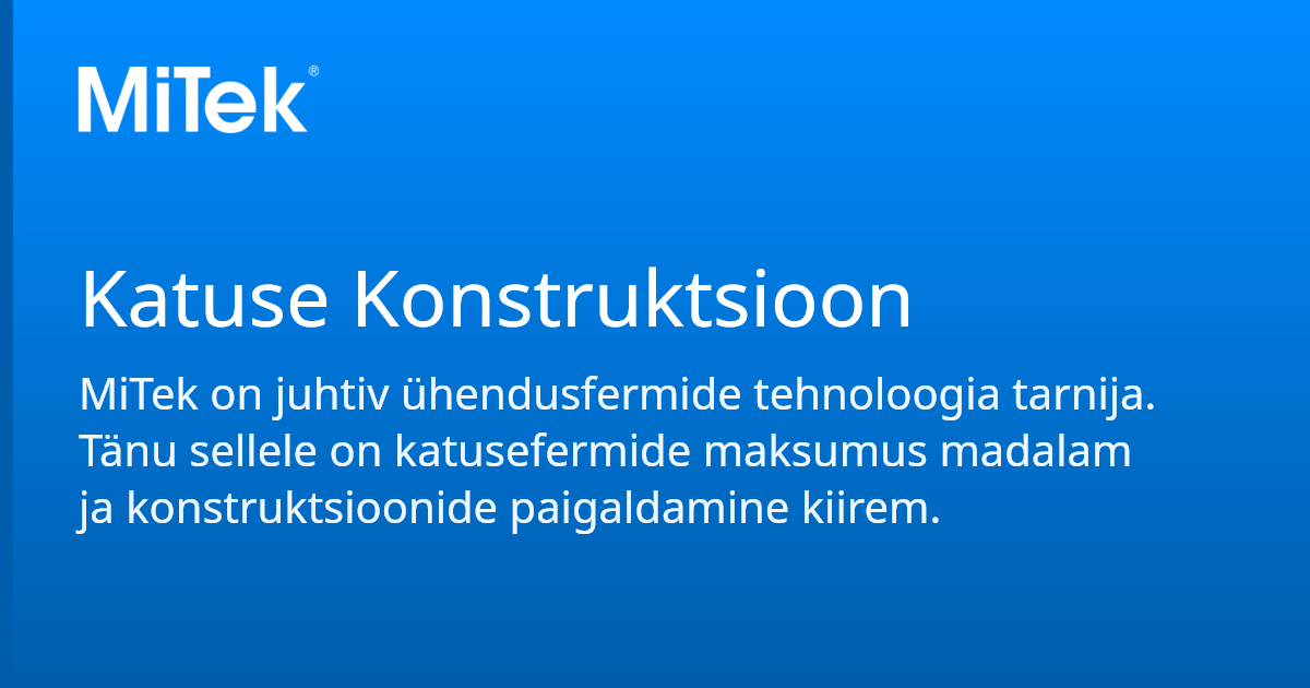 Katuse Konstruktsioon | MiTek Eesti